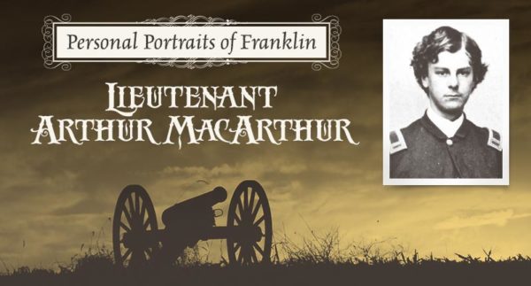 Personal Portraits of Franklin: Lieutenant Arthur MacArthur – Landmark ...
