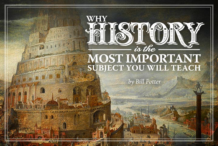 Why History Is The Most Important Subject You Teach Landmark Events